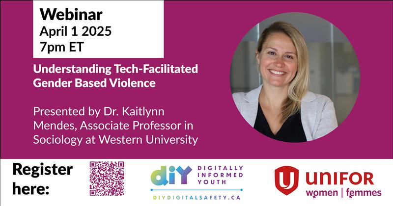 Webinar on “Understanding Tech-Facilitated Gender Based Violence” | Unifor